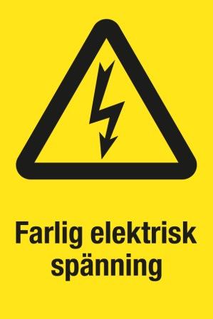 Varningsskylt Farlig elektrisk spänning